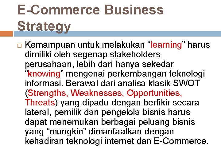 ARSITEKTUR BISNIS DAN TEKNOLOGI DALAM PENGEMBANGAN ELECTRONIC COMMERCE