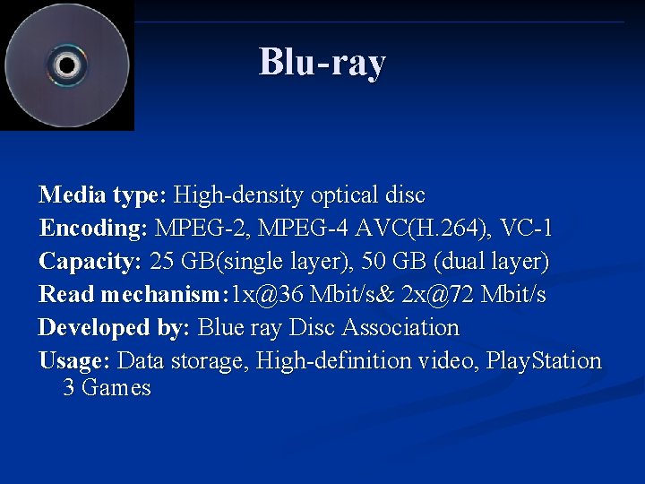 Bluray Media type Highdensity optical disc Encoding MPEG2