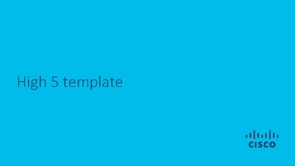 High 5 template A little appreciation goes a