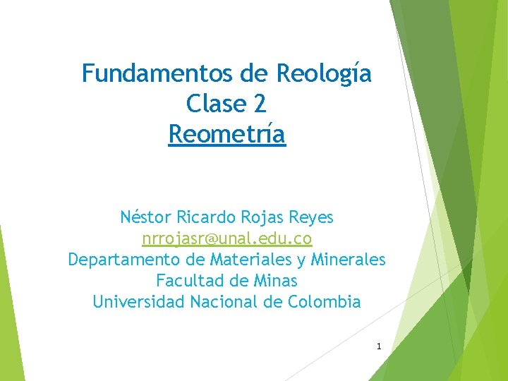 Fundamentos de Reologa Clase 2 Reometra Nstor Ricardo