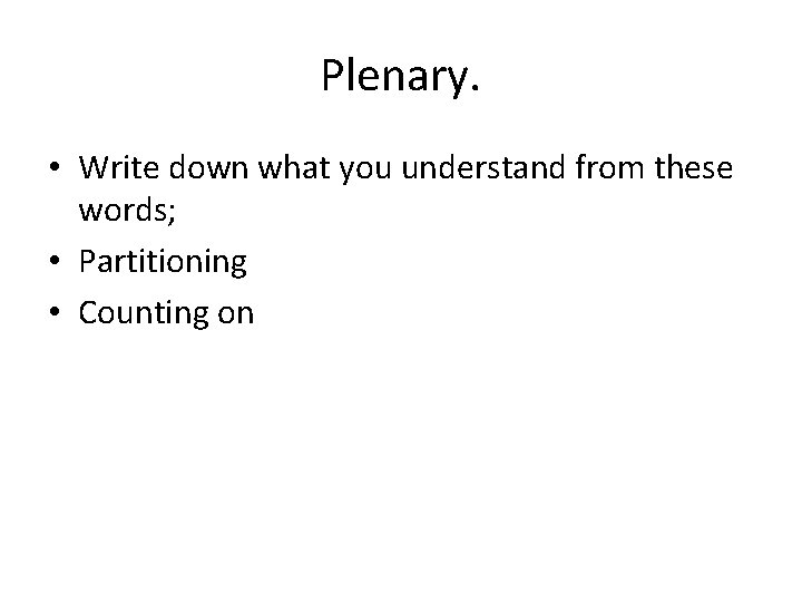 Addition Subtraction Aim Analyse which method of addition