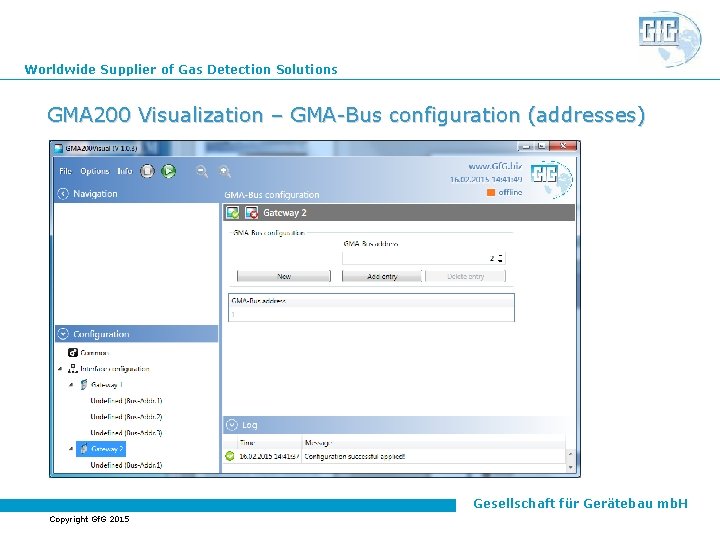 Worldwide Supplier of Gas Detection Solutions GMA 200