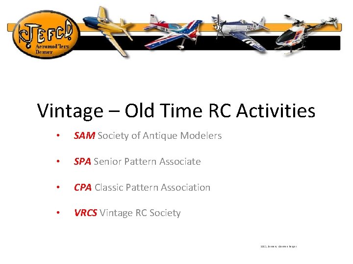 Vintage Old Time RC Activities SAM Society of