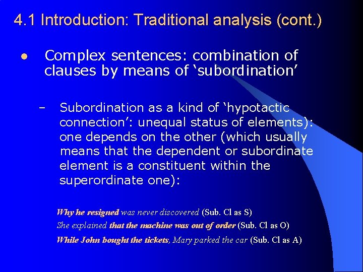Unit 4 Coordination Subordination 4 1 Introduction 4