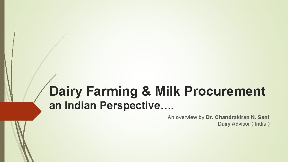 Dairy Farming Milk Procurement an Indian Perspective An