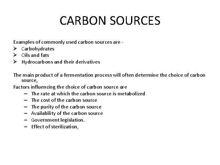 Basic components of a growth medium The basic