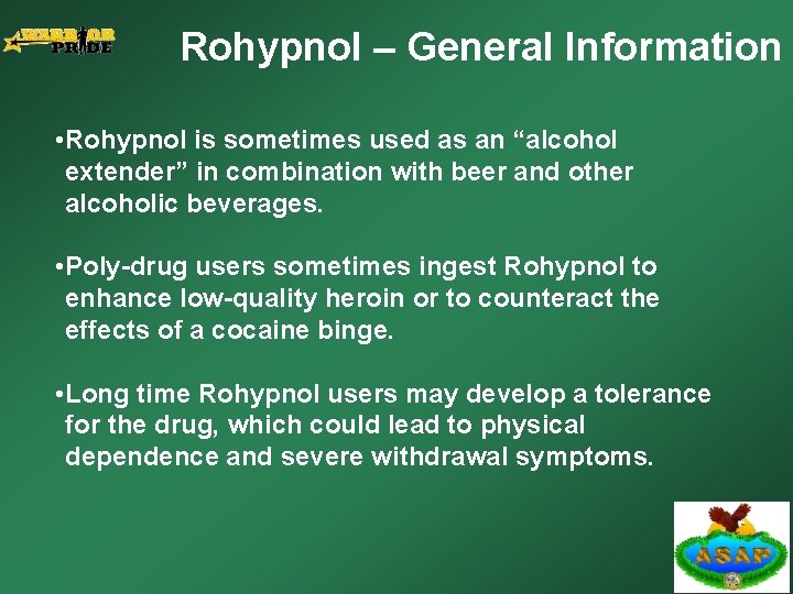 Rohypnol Learning Objectives Identify from a list the