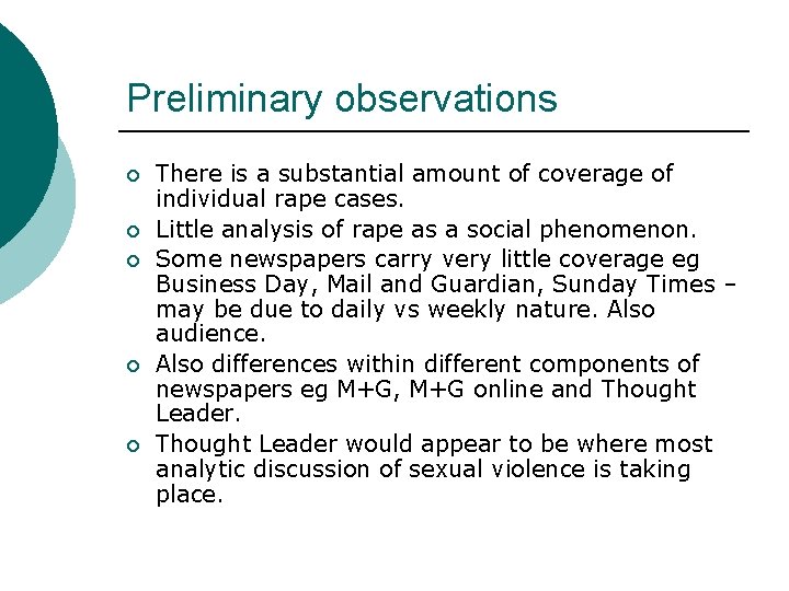 Reporting sexual violence Preliminary observations from a study