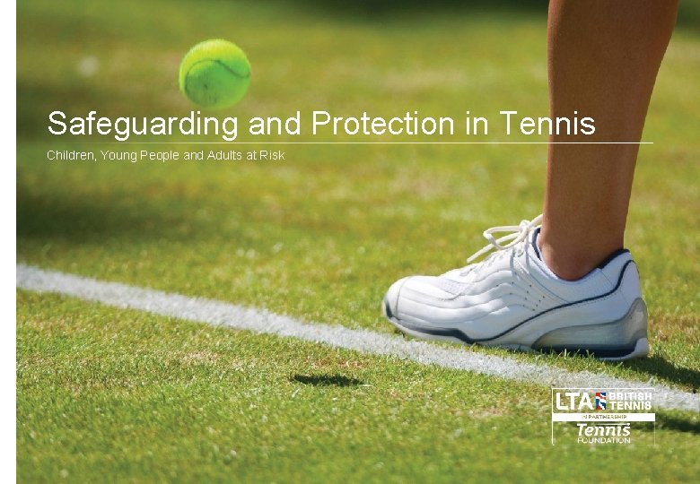 Safeguarding and Protection in Tennis Children Young People