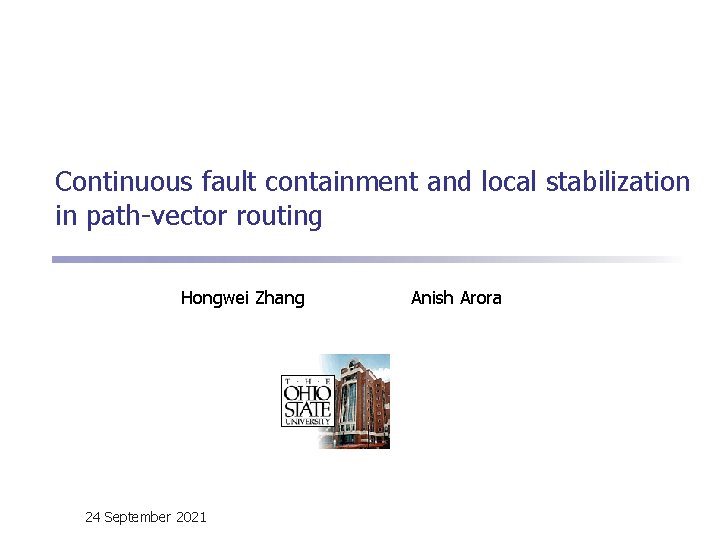 Continuous fault containment and local stabilization in pathvector