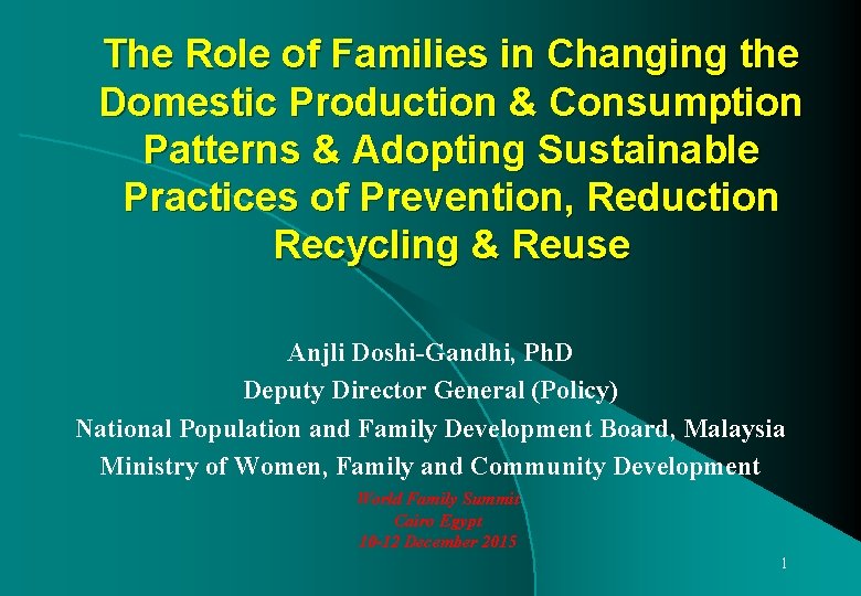 The Role of Families in Changing the Domestic