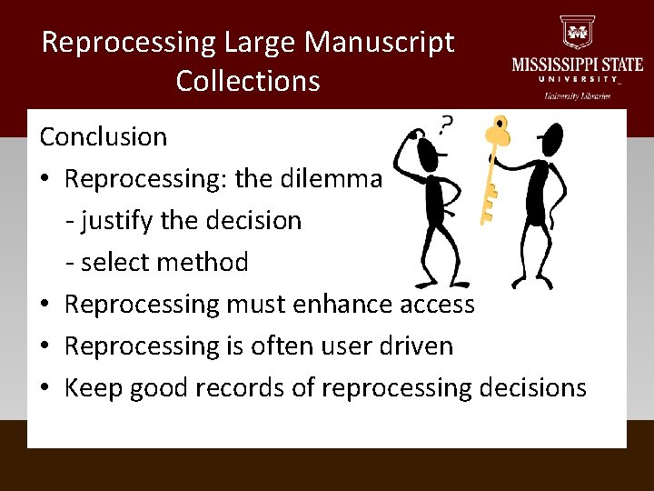 The Legacy Challenge Reprocessing Large Manuscript Collections Gerald