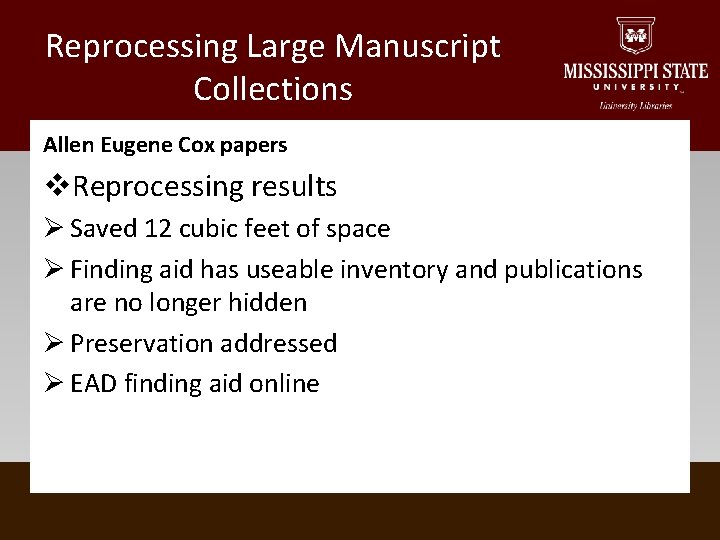 The Legacy Challenge Reprocessing Large Manuscript Collections Gerald