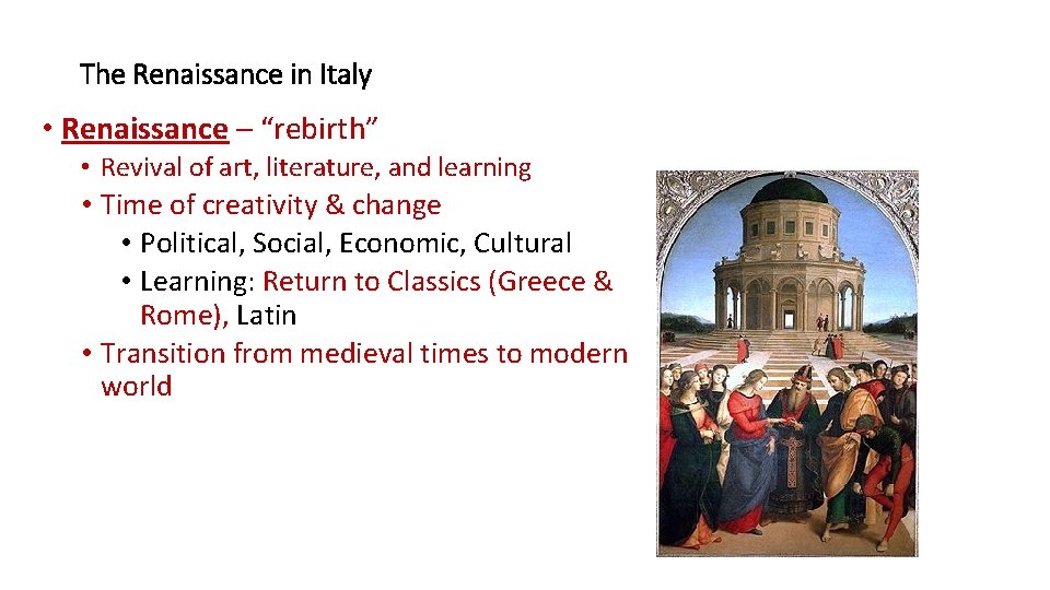 The Renaissance and Reformation 1300 1650 The Renaissance