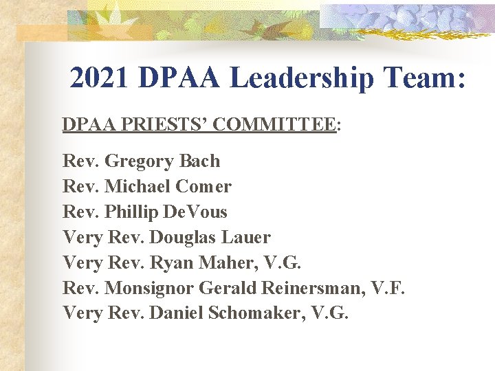 2021 DPAA Secretaries Meeting Diocese of Covington Office