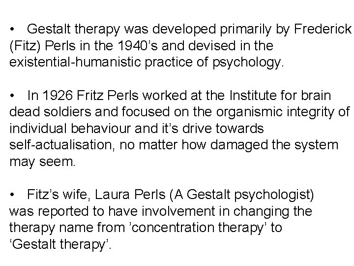 Introduction to Gestalt therapy was developed primarily by