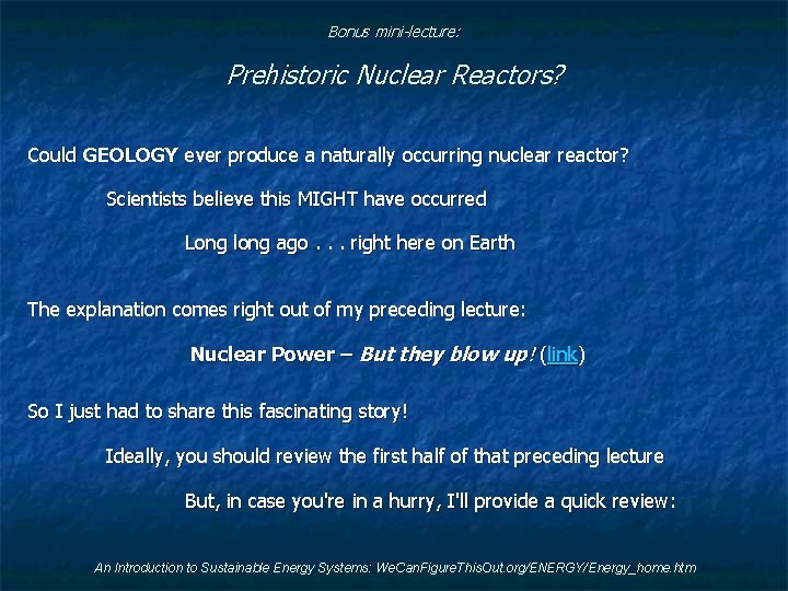 Bonus minilecture Prehistoric Nuclear Reactors Could GEOLOGY ever