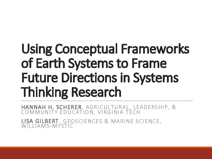 Using Conceptual Frameworks of Earth Systems to Frame