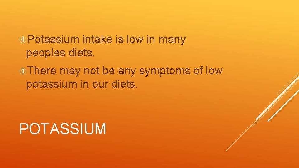 MINERALS Bonus Facts The body contains more calcium