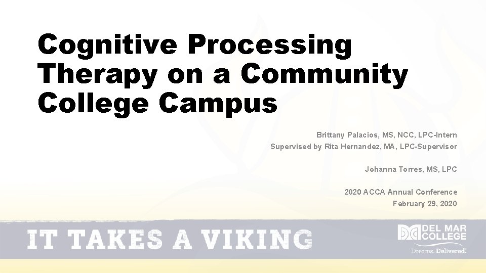 Cognitive Processing Therapy on a Community College Campus