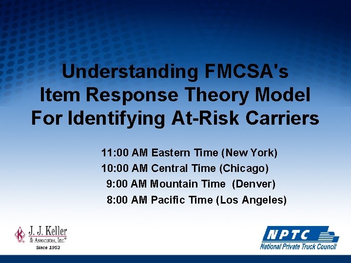 Understanding FMCSAs Item Response Theory Model For Identifying