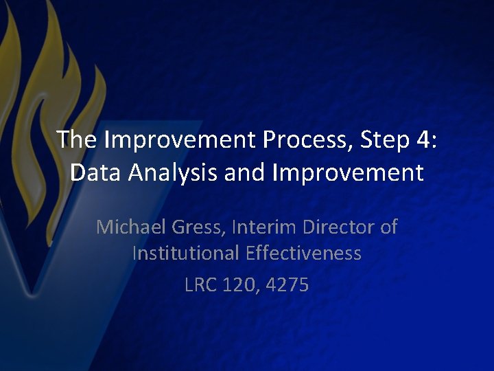 The Improvement Process Step 4 Data Analysis and