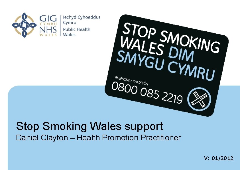 Stop Smoking Wales support Daniel Clayton Health Promotion