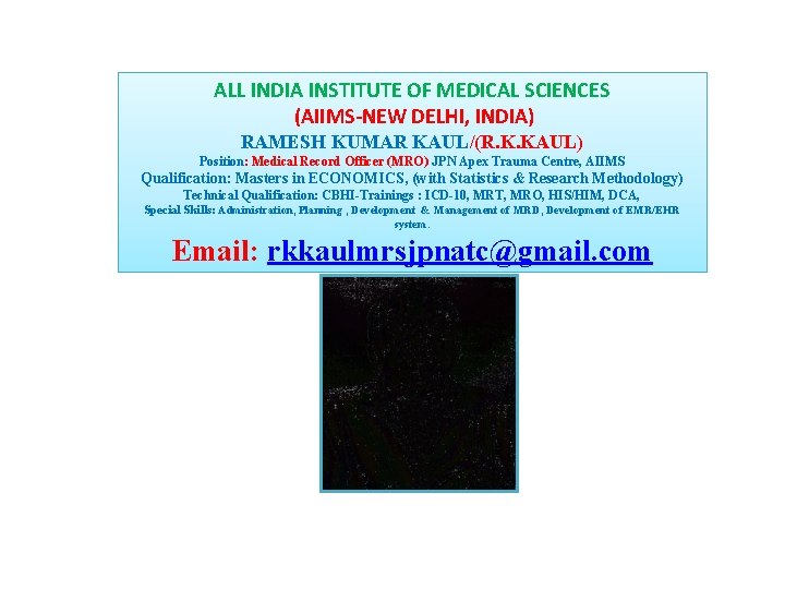 ALL INDIA INSTITUTE OF MEDICAL SCIENCES AIIMSNEW DELHI