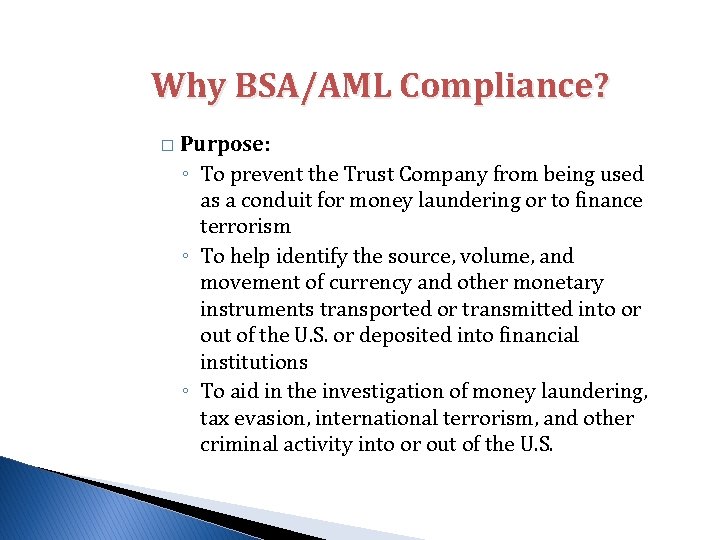 AntiMoney Laundering Compliance Training October 2014 Overview of