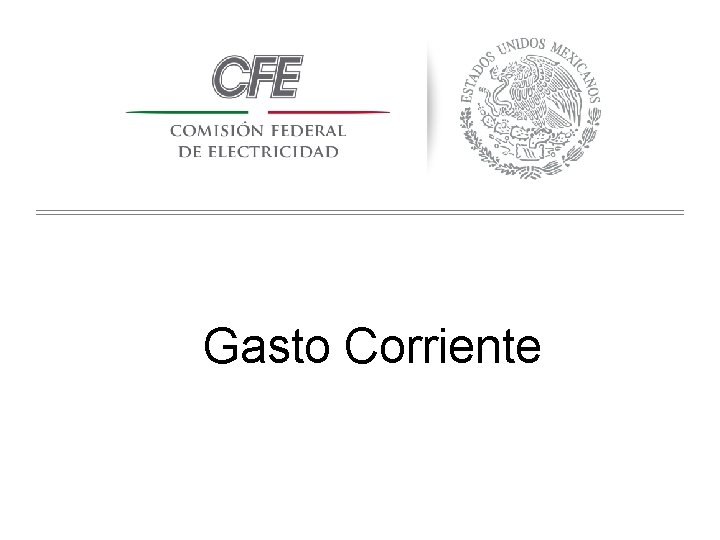 Gasto Corriente Estructura Presupuestal Gasto Corriente Inversiones ...