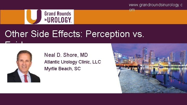 www grandroundsinurology c om Other Side Effects Perception