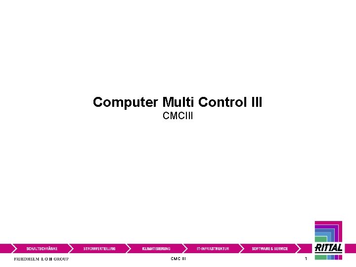 Computer Multi Control III CMC III 1 Inhaltsverzeichnis