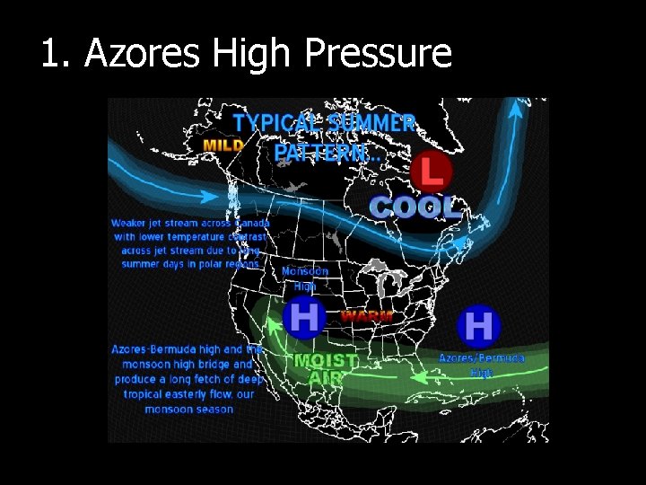 Global Climate Systems GPH 111 Local Climate Conditions