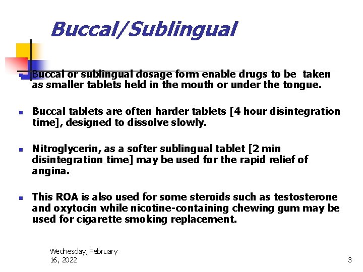 Routes of drug administration Wednesday February 16 2022