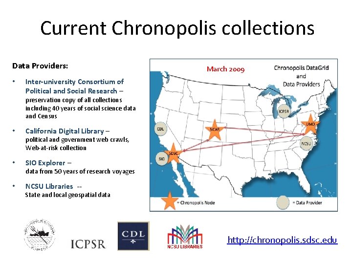 Background Chronopolis Goals Data Grid supporting a Longterm