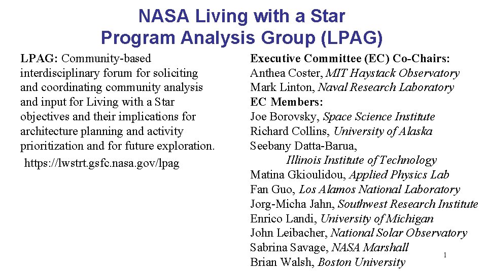 NASA Living with a Star Program Analysis Group