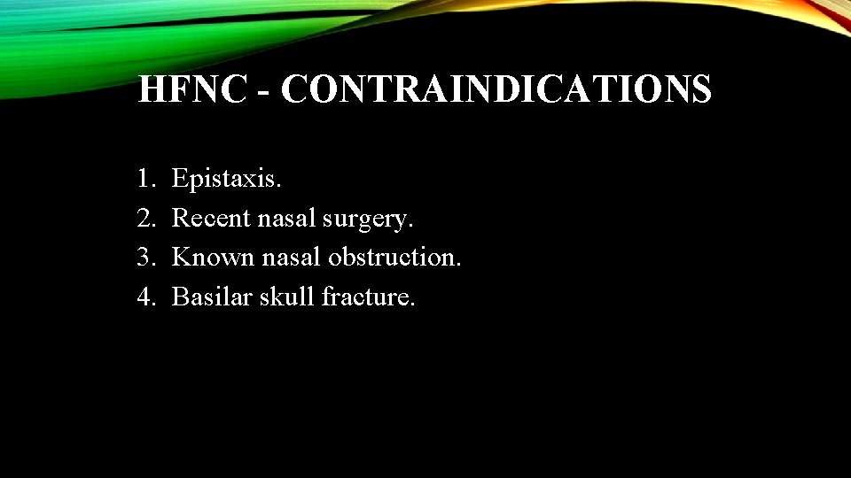HIGHFLOW NASAL CANNULA Prepared by Shane Barclay MD