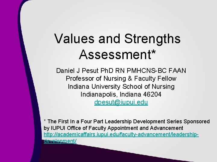 Values and Strengths Assessment Daniel J Pesut Ph