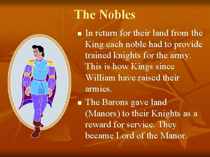 Medieval Life A brief look at life in