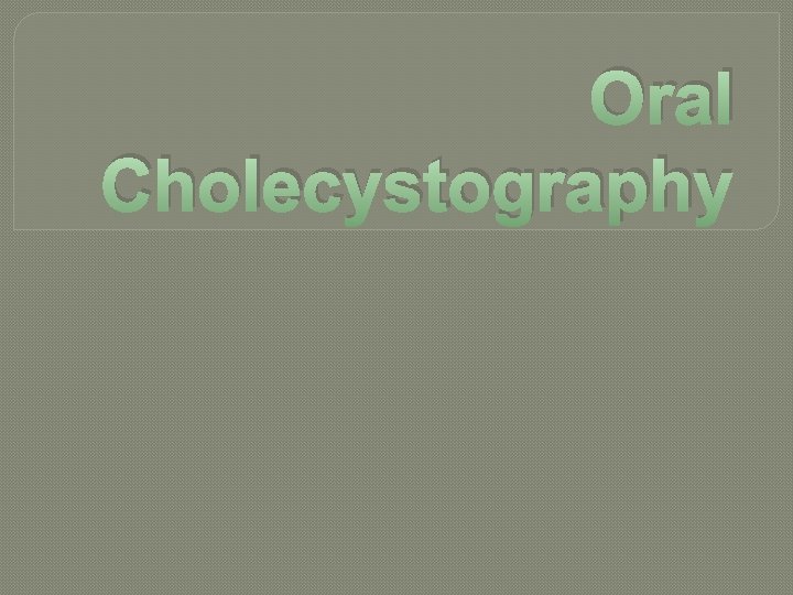 Biliary System Prefinal topic Prepared by Aries Paul
