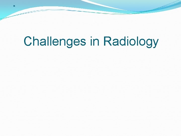 CDM Update 2014 Session 7 Reporting Radiology February