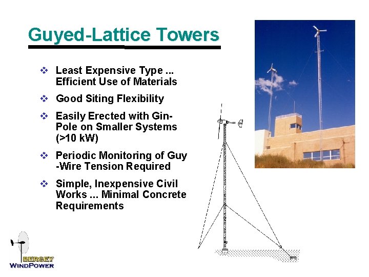 Towers at Bergey Windpower SMART Wind Consortium Support