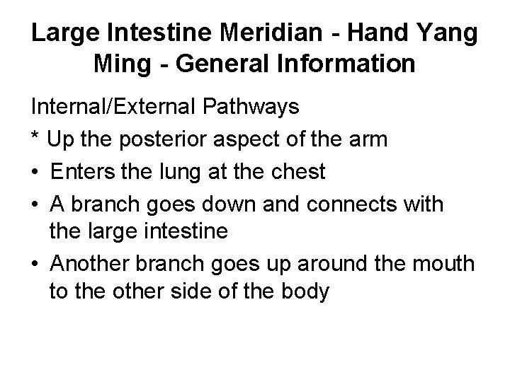 Large Intestine Meridian Presented by Steve Jackowicz M
