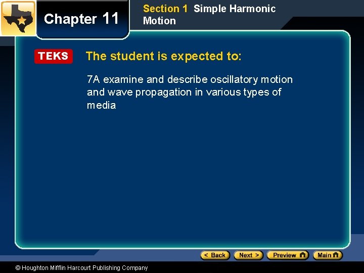 Chapter 11 TEKS Section 1 Simple Harmonic Motion