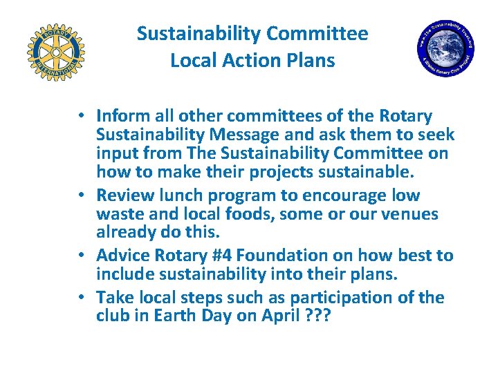 Rotary 4 Sustainability Committee in association with The