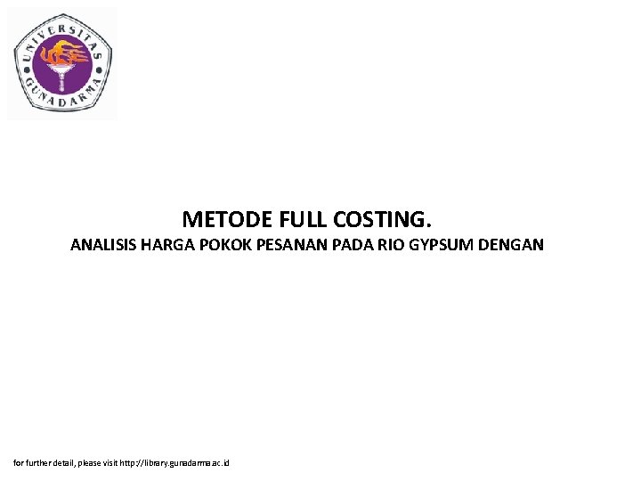 METODE FULL COSTING ANALISIS HARGA POKOK PESANAN PADA