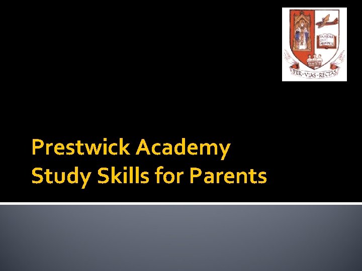 Prestwick Academy Study Skills for Parents Flashcards Making