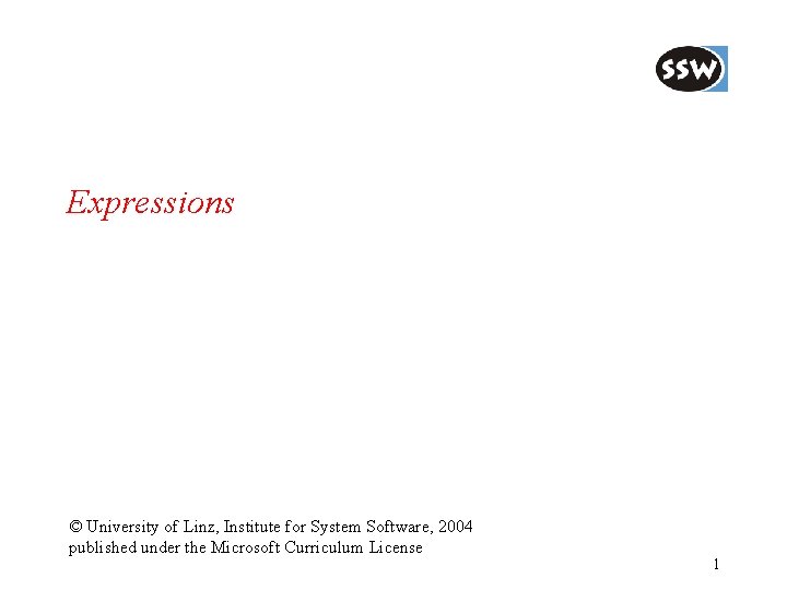 Expressions University of Linz Institute for System Software