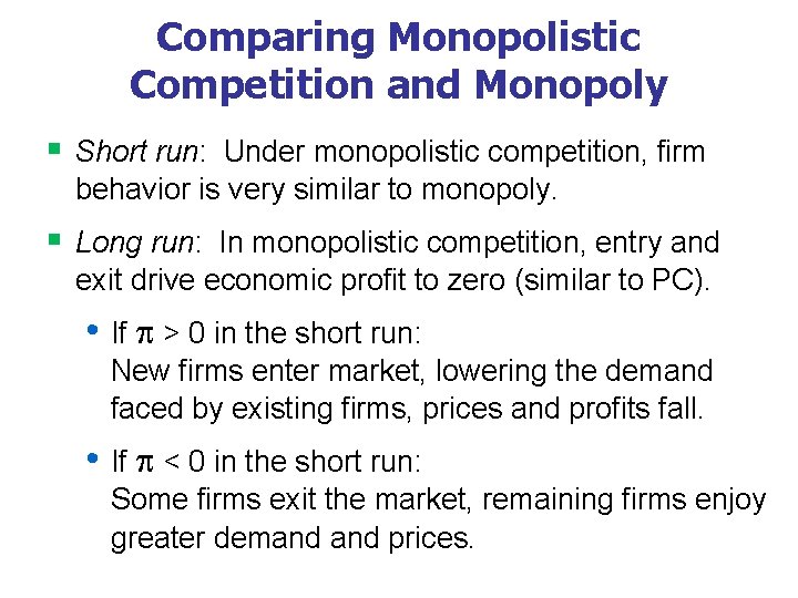 10 Monopolistic Competition and Oligopoly What market structures