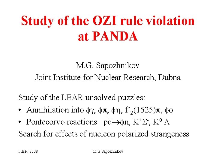 Study of the OZI rule violation at PANDA